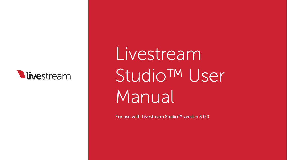 Livestream Studio Software Manual v3.0